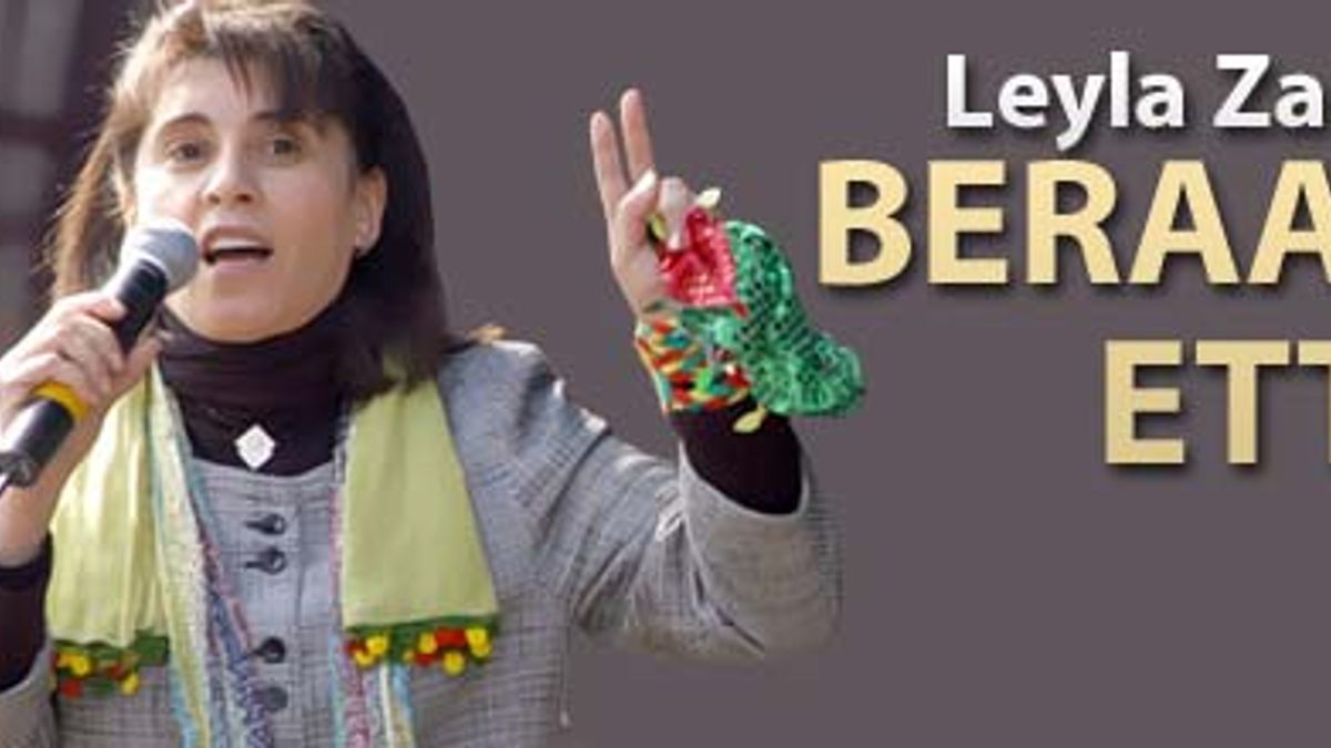 Leyla Zana BERAAT ETTİ