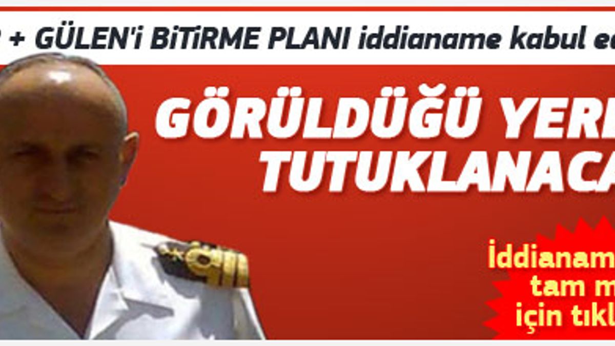 İrtica Eylem Planı iddianamesi kabul edildi