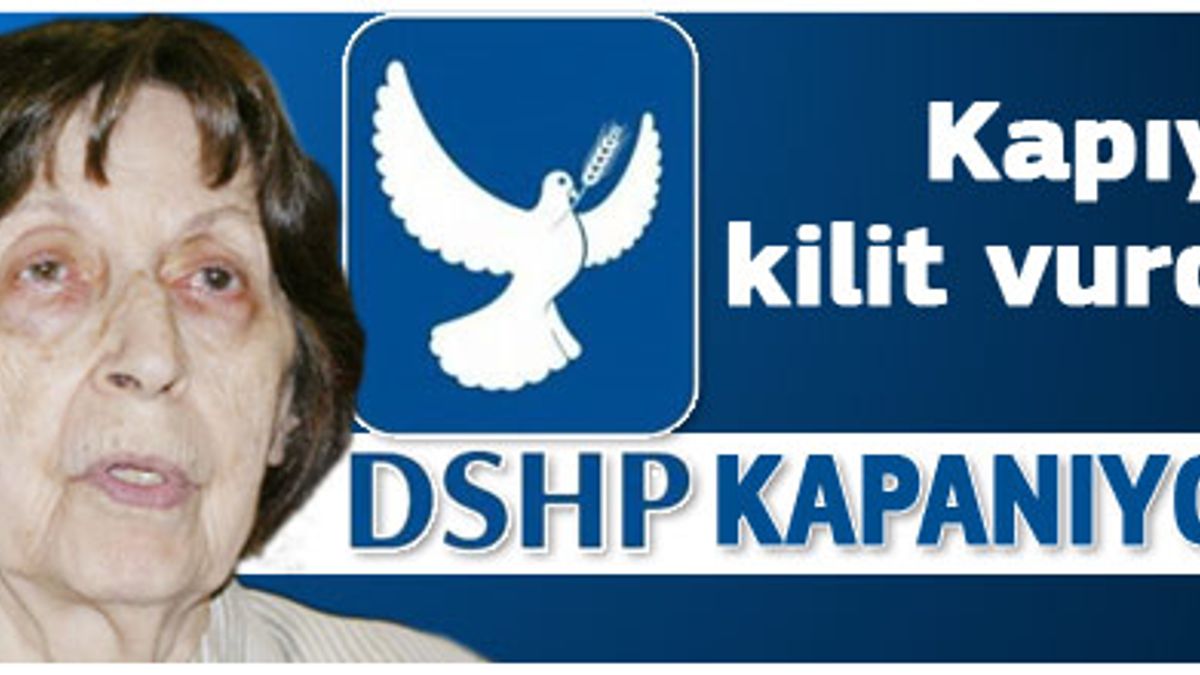 DSHP kapanıyor