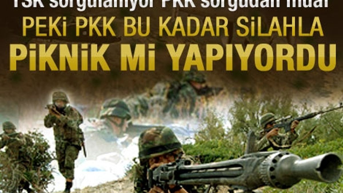 TSK sorgulanıyor PKK sorgulanmıyor