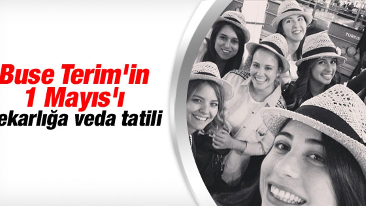 Buse Terim bekarlığa veda için Dubai'de