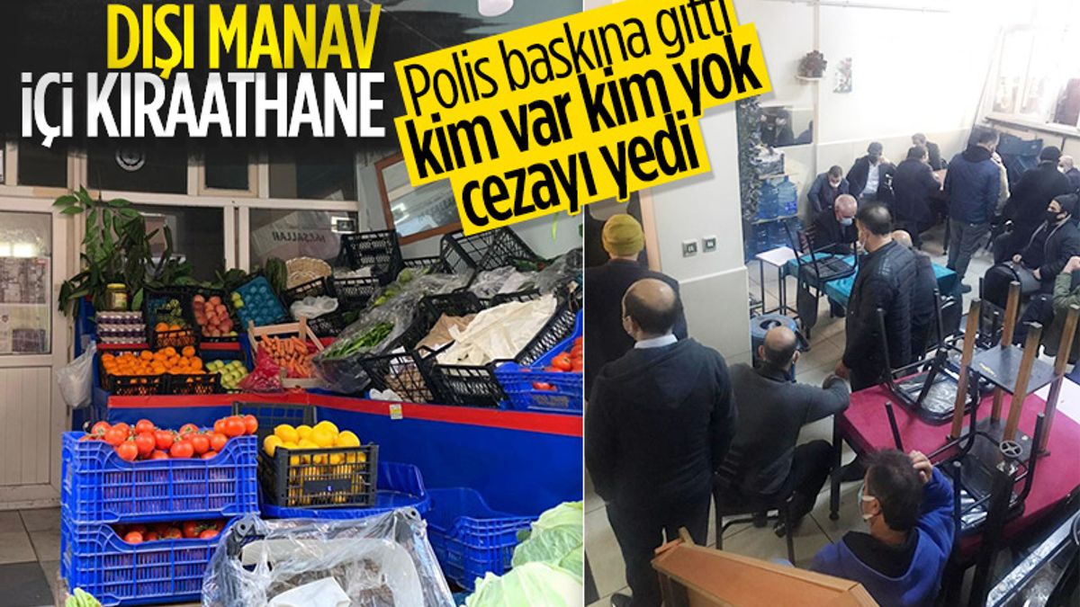 İstanbul'da manav görünümlü kıraathaneye baskın