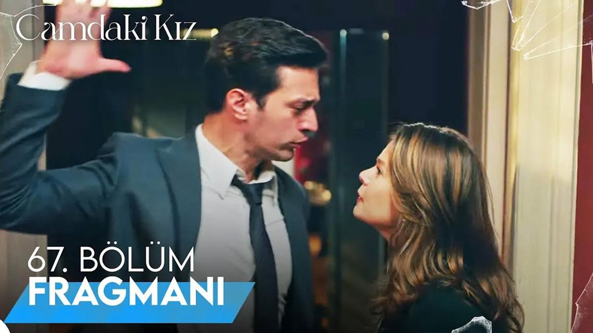 Camdaki Kız 67. bölüm fragmanı yayınlandı! "Sen bu evlilikte bana ne verdin?"