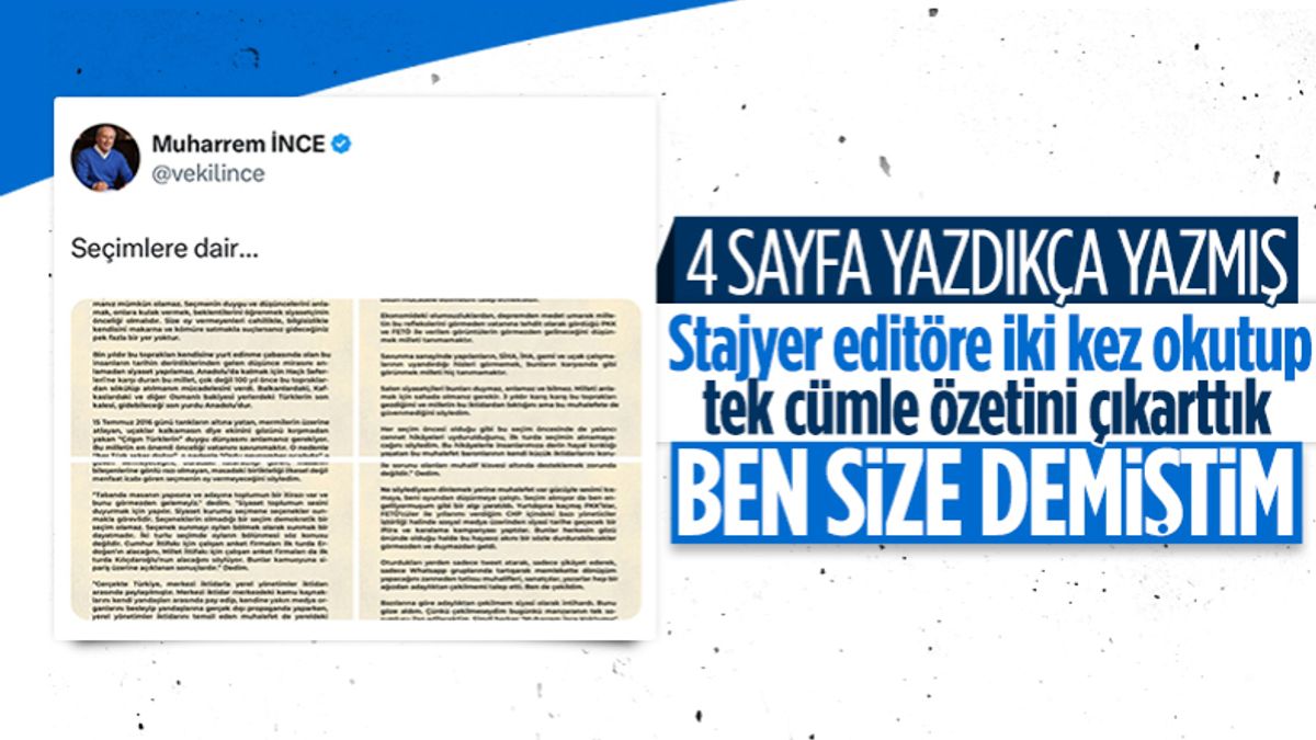 Muharrem İnce'den muhalefete 'ben demiştim' yazısı