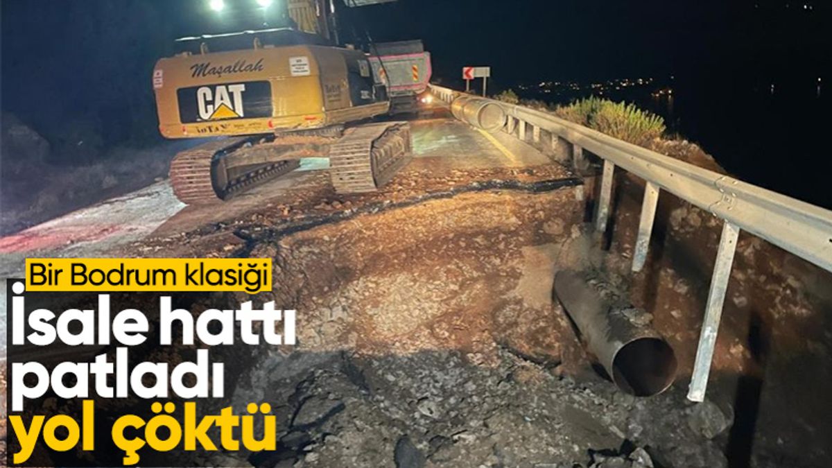 Bodrum'da isale hattının patlaması sonucu yol çöktü