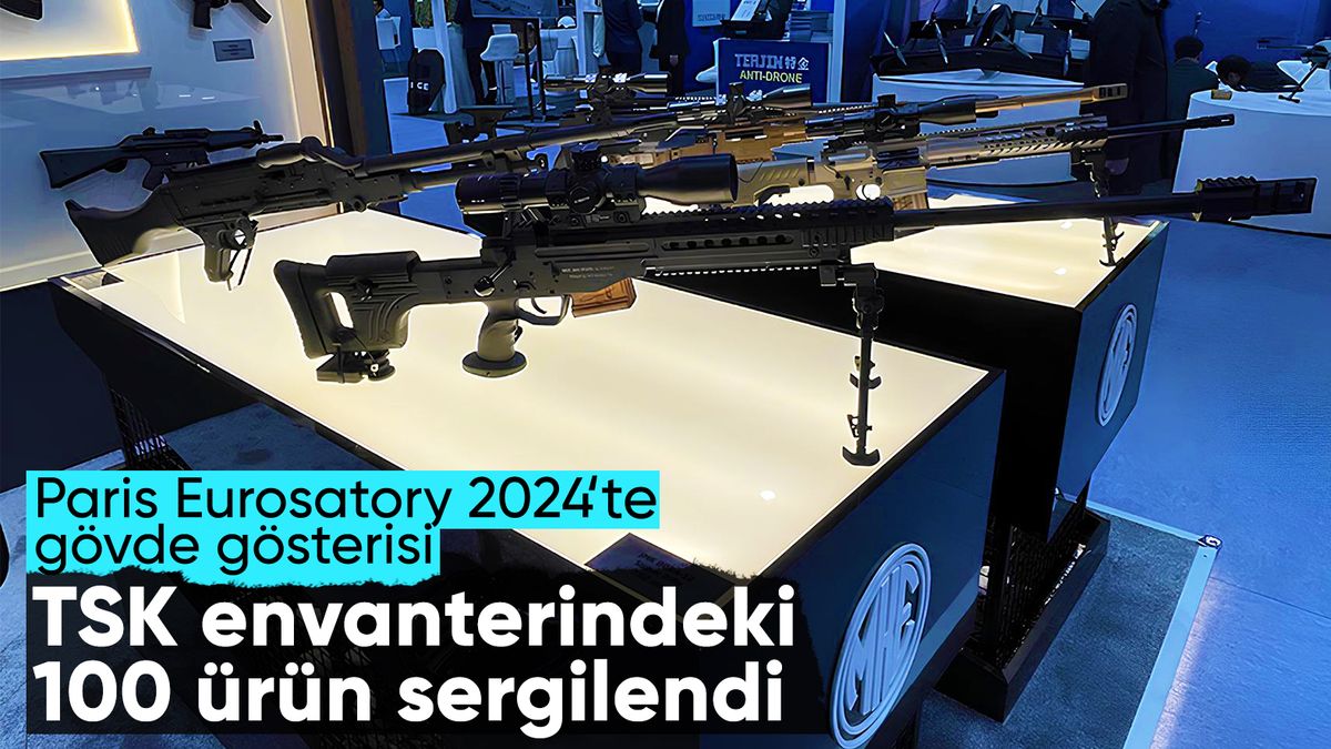 Paris Eurosatory 2024 Fuarı'na MKE damgası: TSK envanterindeki 100 ürün tanıtıldı