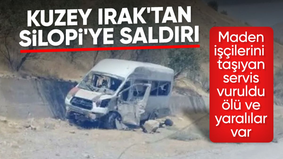 SON DAKİKA! Irak'ın kuzeyinden Silopi'deki servise saldırı