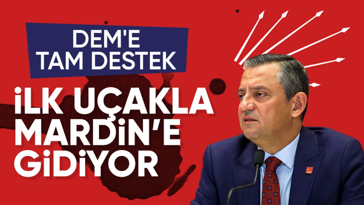 Özgür Özel'den DEM'e tam destek: Kayyum bölgesine gidiyor