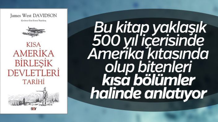 James West Davidson ve Kısa Amerika Birleşik Devletleri Tarihi - En Son Haber