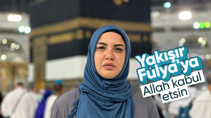 Fulya Öztürk Mekke'ye gitti: Rabbim bana da nasip etti