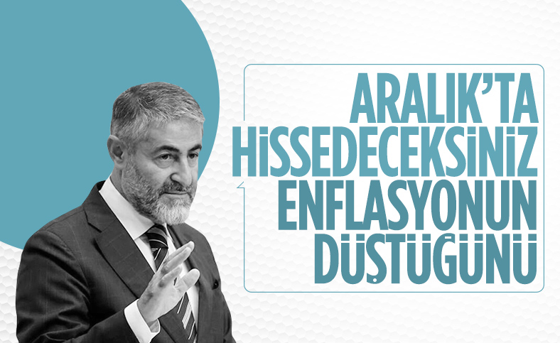 Nureddin Nebati: Aralık ayından itibaren enflasyonun belini kıracağız