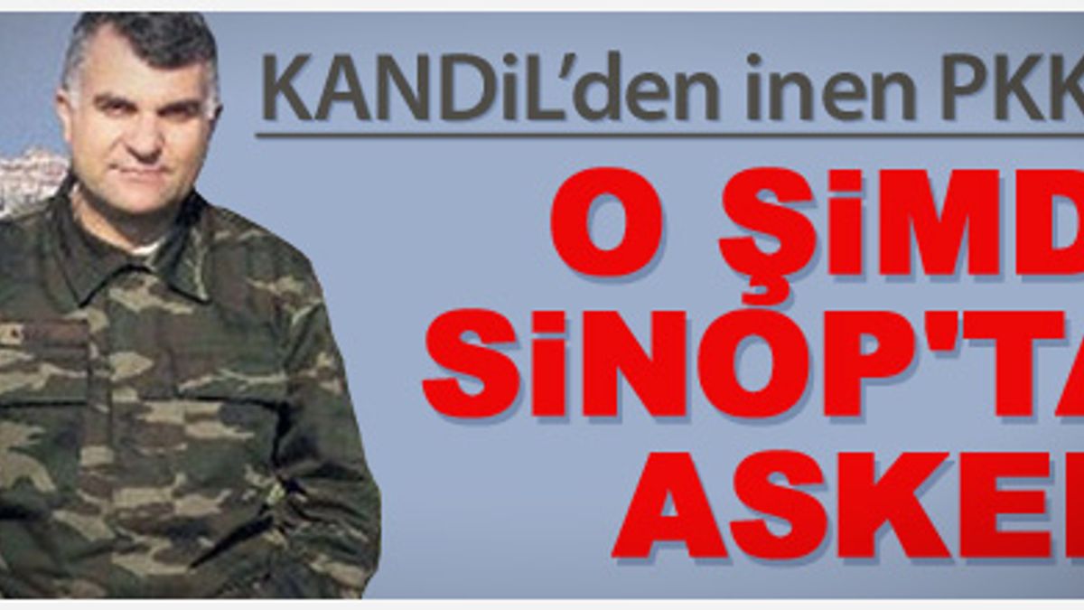 Eski PKK'lı şimdi asker