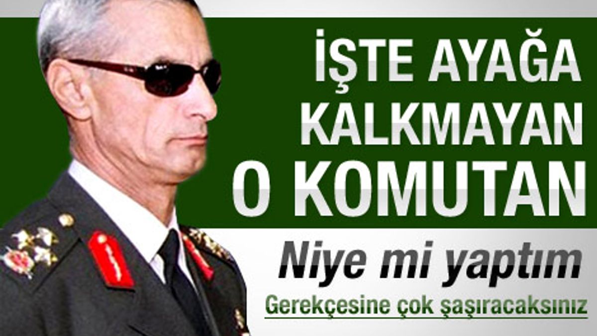 Erdoğan'ın bahsettiği komutan Engin Alan - En Son Haber