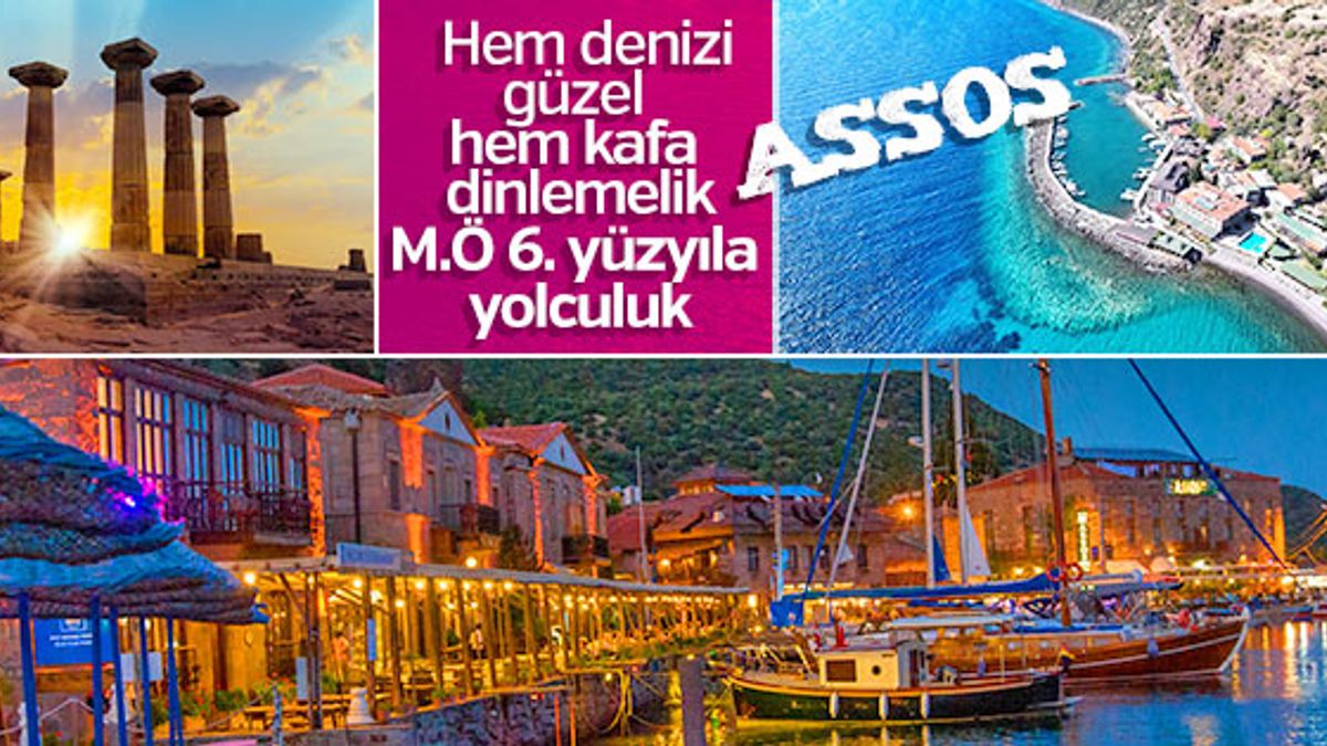 Çanakkale’nin huzur mekanı: Assos