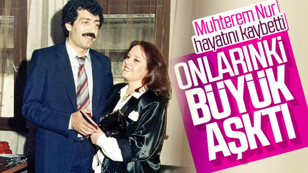 Muhterem Nur vefat etti